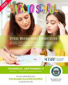 Back to School: Stress Management Presentation for Parents - Coronado Times